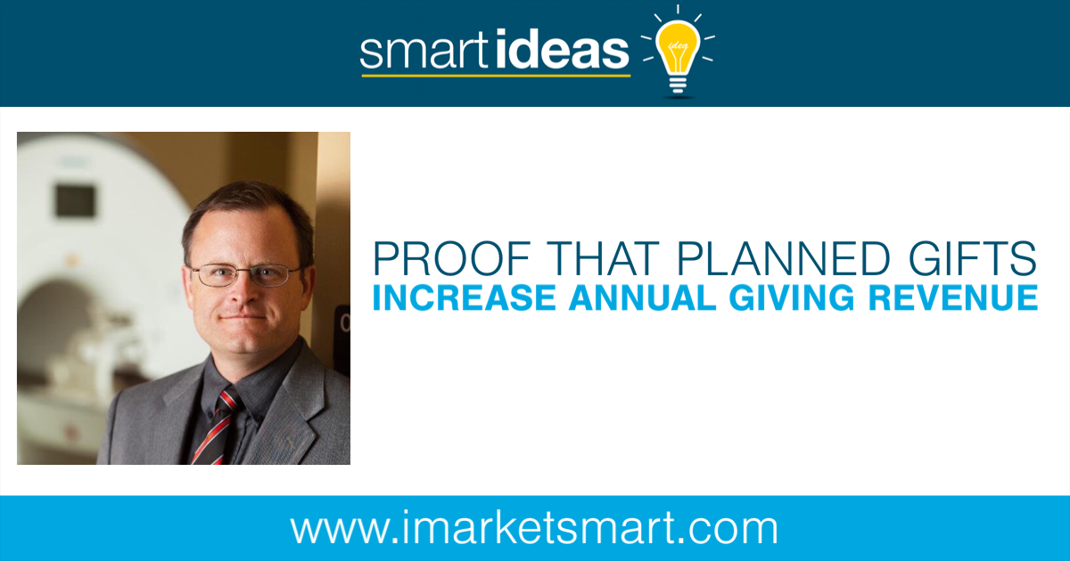 MarketSmart | Proof that planned gifts increase annual giving revenue