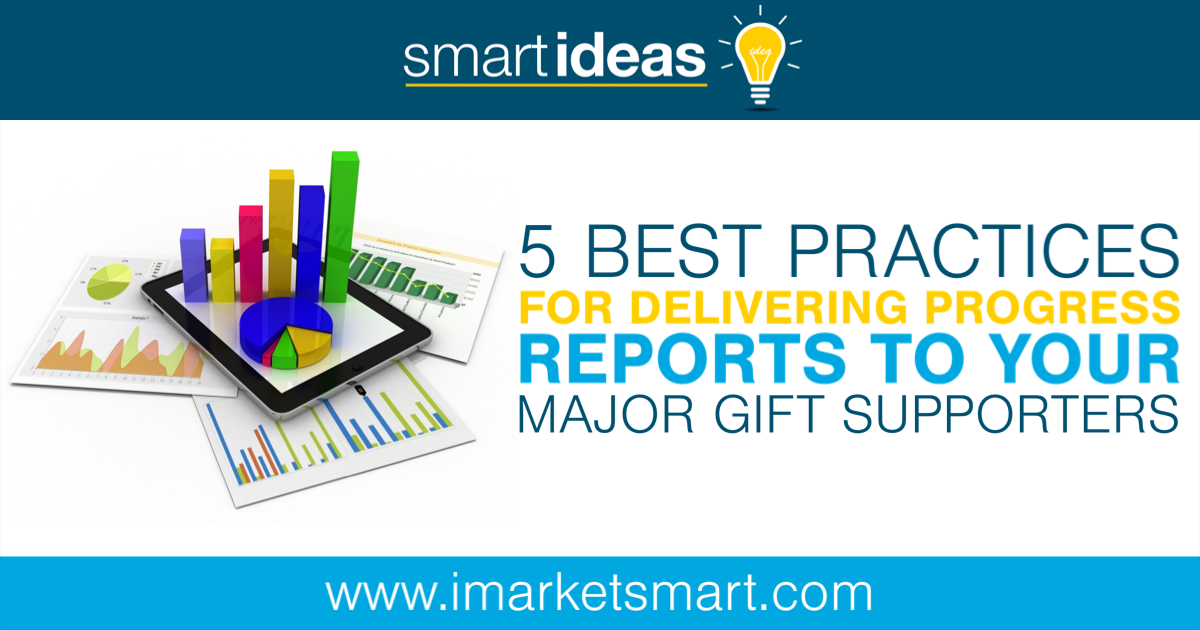 5 best practices for delivering progress reports to your major gift and ...