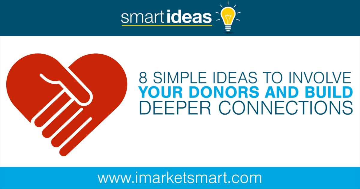 8 simple ideas to involve your donors and build deeper connections ...
