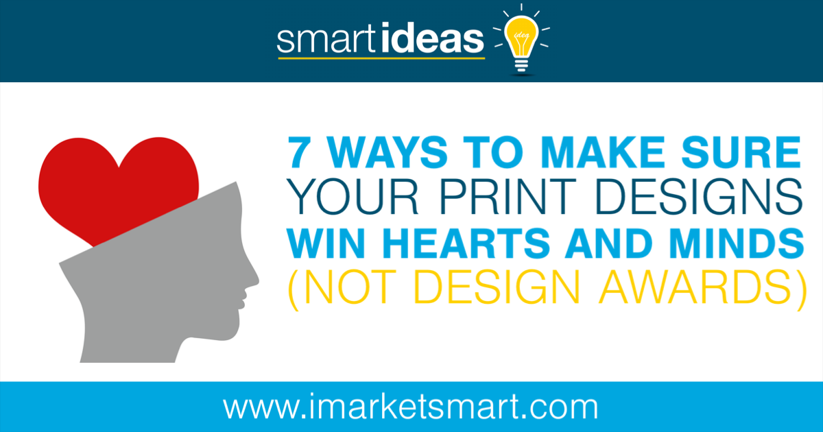 7 ways to make sure your print designs win hearts and minds (not design ...