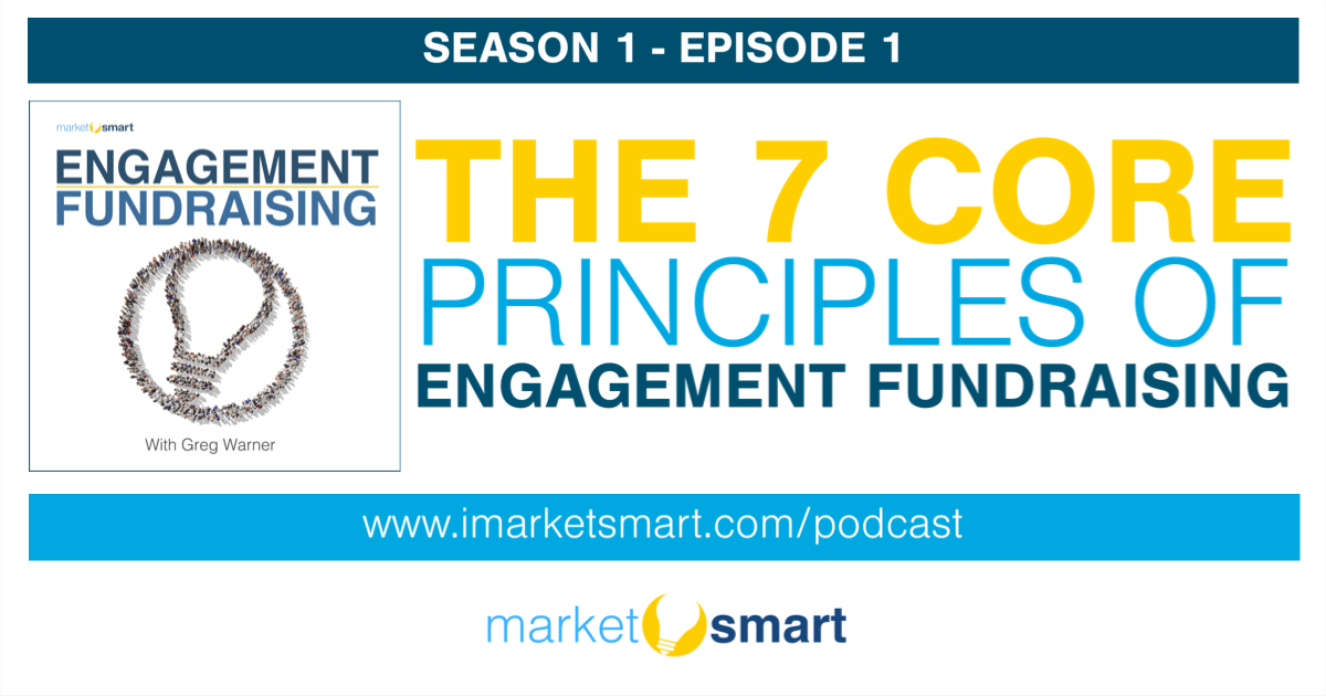 7 Core Principles of Engagement Fundraising (Season 1, Episode 1 ...