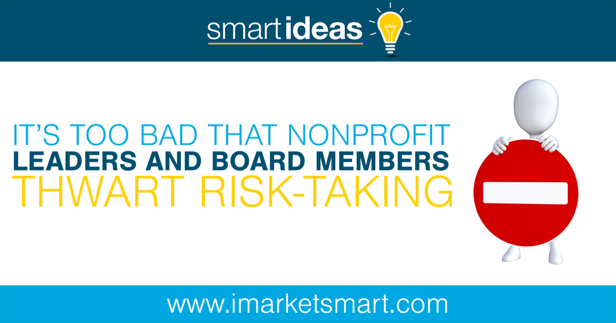 It’s too bad that nonprofit leaders and board members thwart risk ...