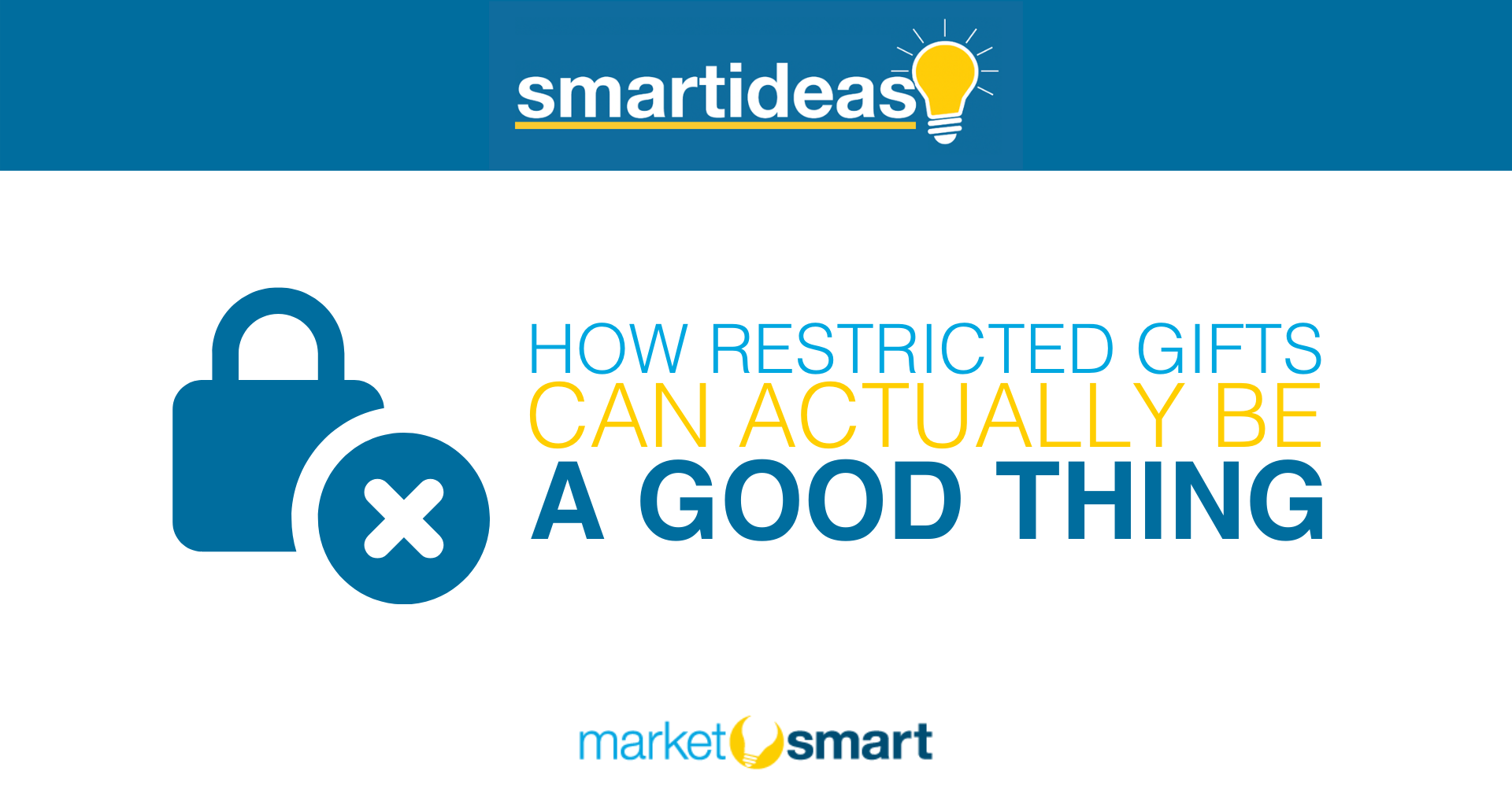 How Restricted Gifts Can Actually Be a GOOD Thing — And Why You Should ...