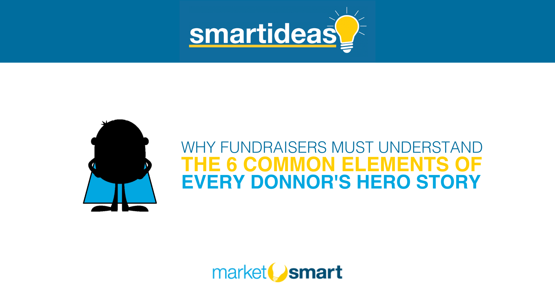 Why fundraisers must understand the 6 common elements of every donor's ...
