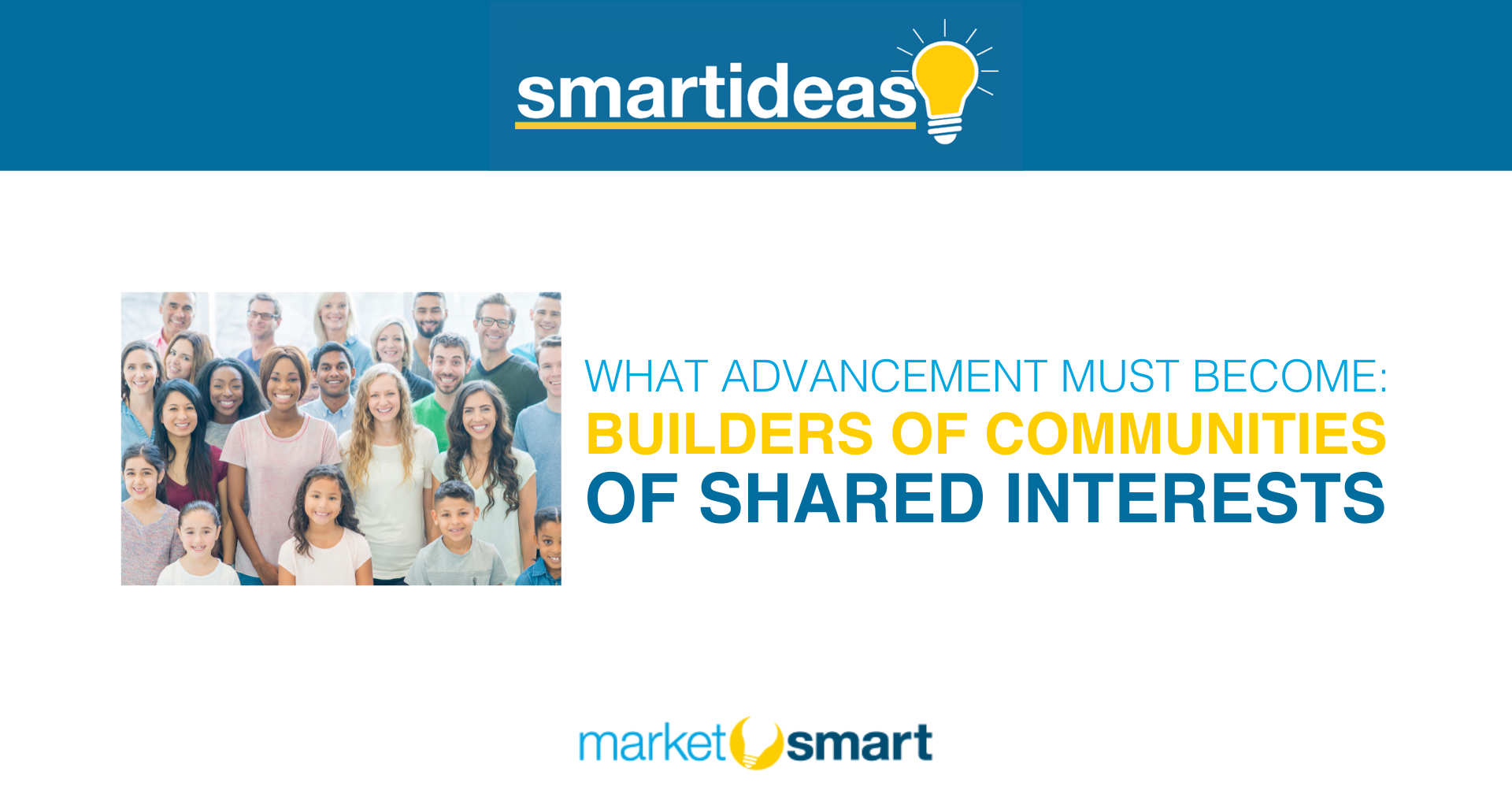 What Advancement Must Become: Builders of Communities of Shared ...
