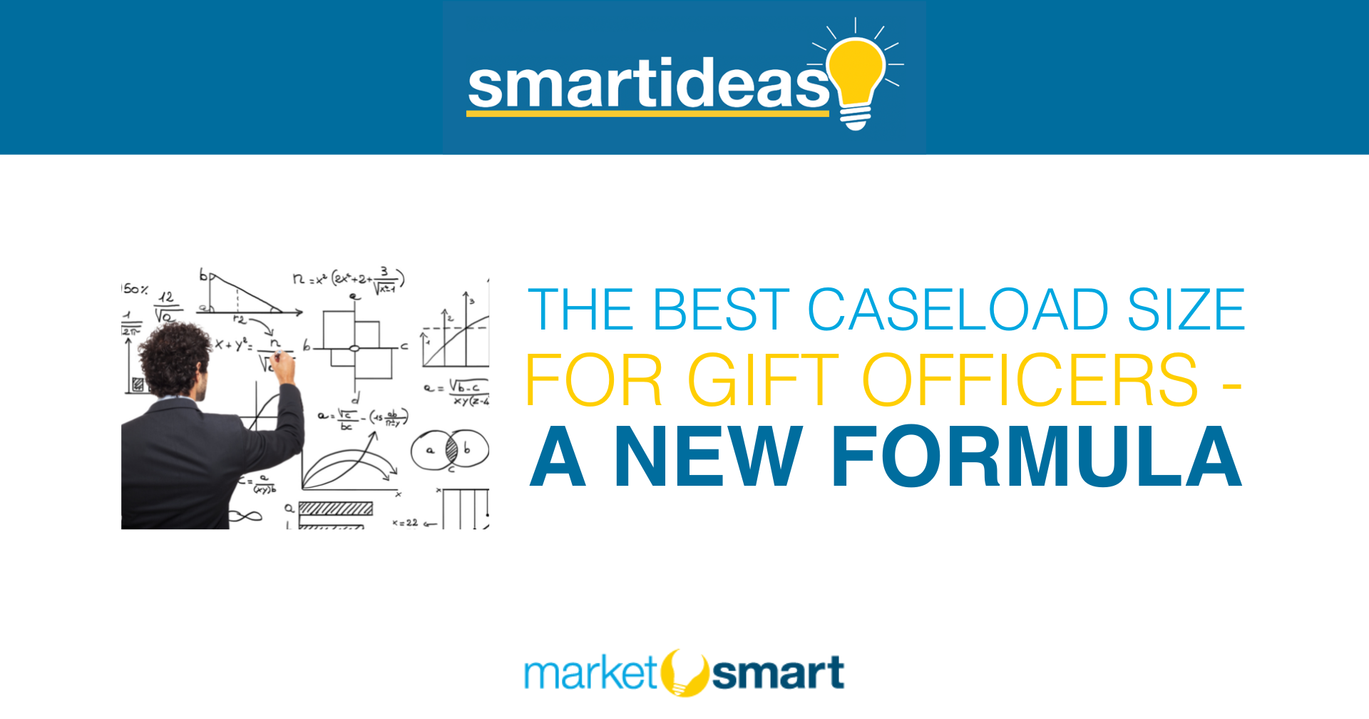 Caseload Size for Gift Officers – Disruptive New Formula
