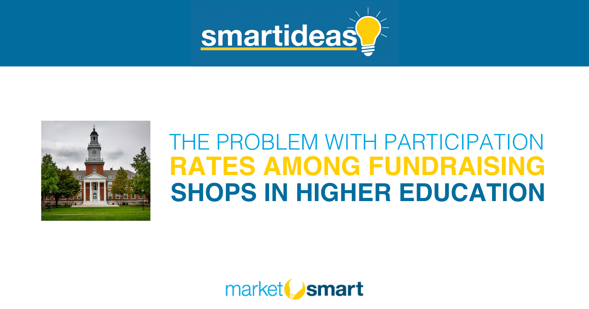 The problem with participation rates among fundraising shops in higher ...