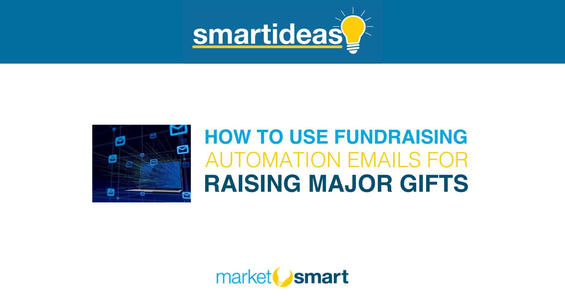 Basic Vs Advanced Fundraising Automation – for Major Gifts