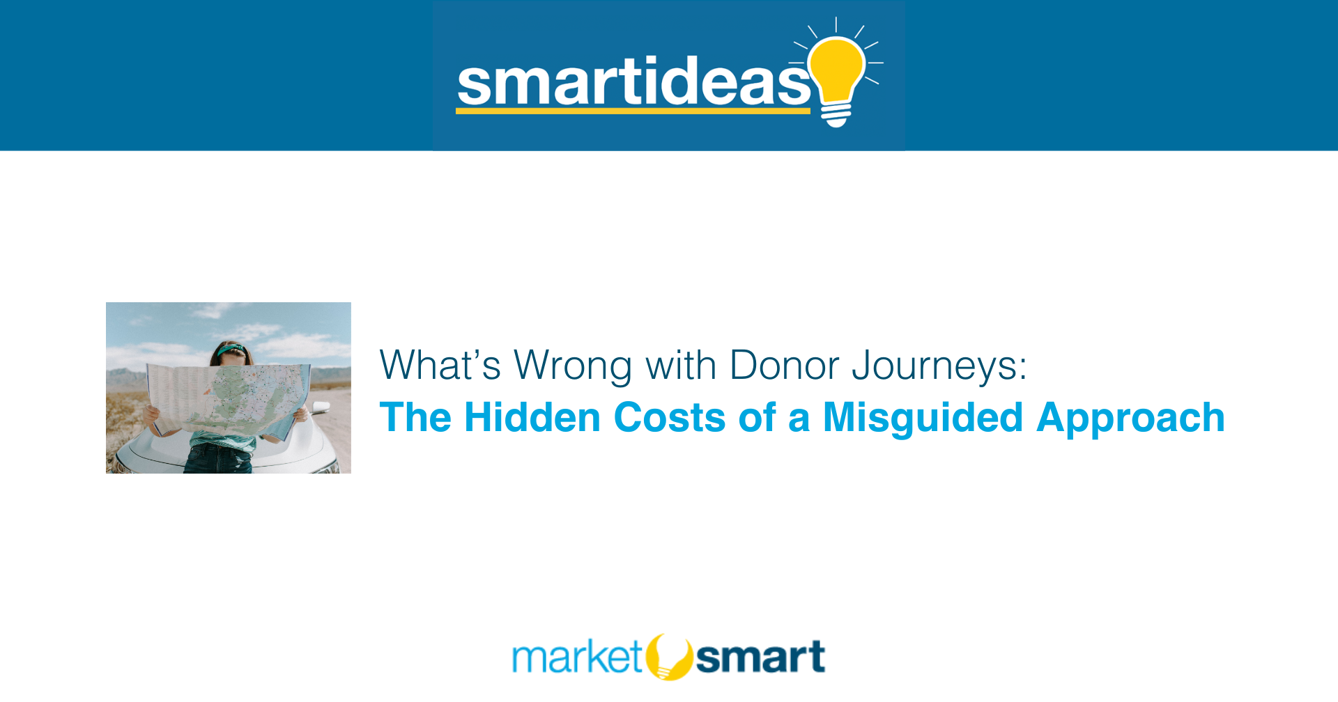 Donor Journeys: The Hidden Costs of a Misguided Approach