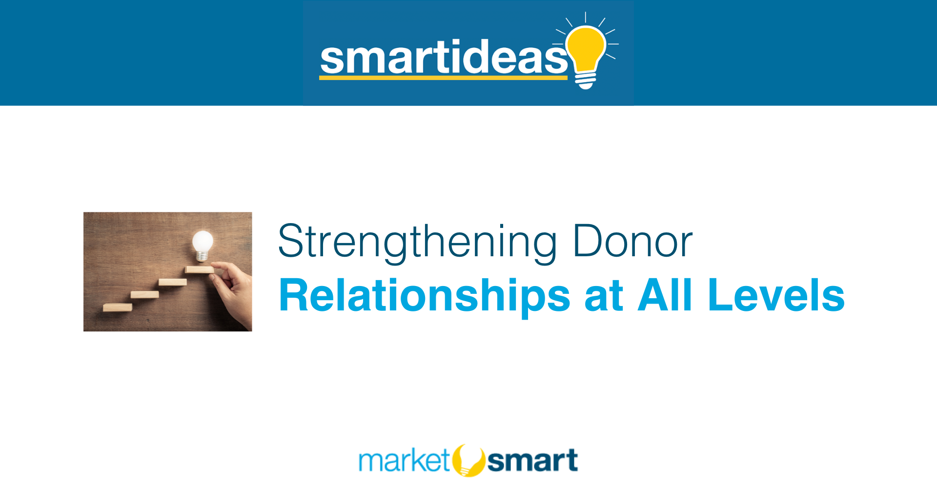 How to Strengthen Donor Relationships at All Levels