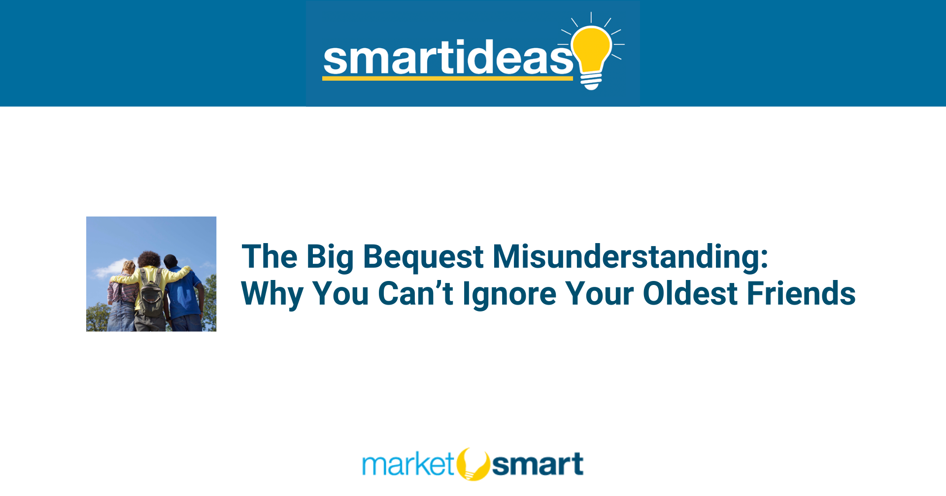 Why charitable bequest fundraising depends on your oldest donors